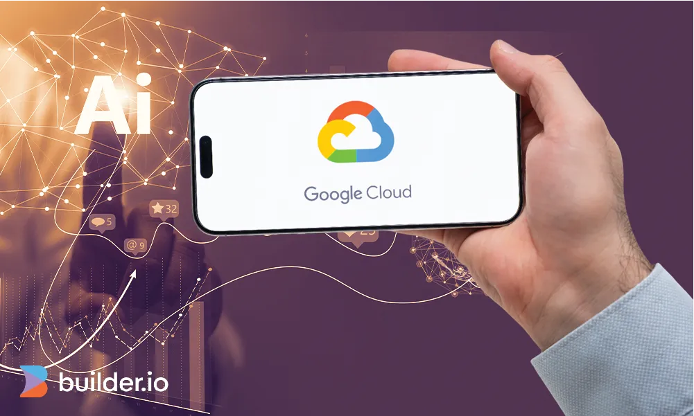 Builder.io Launches AI Visual Development on Google Cloud